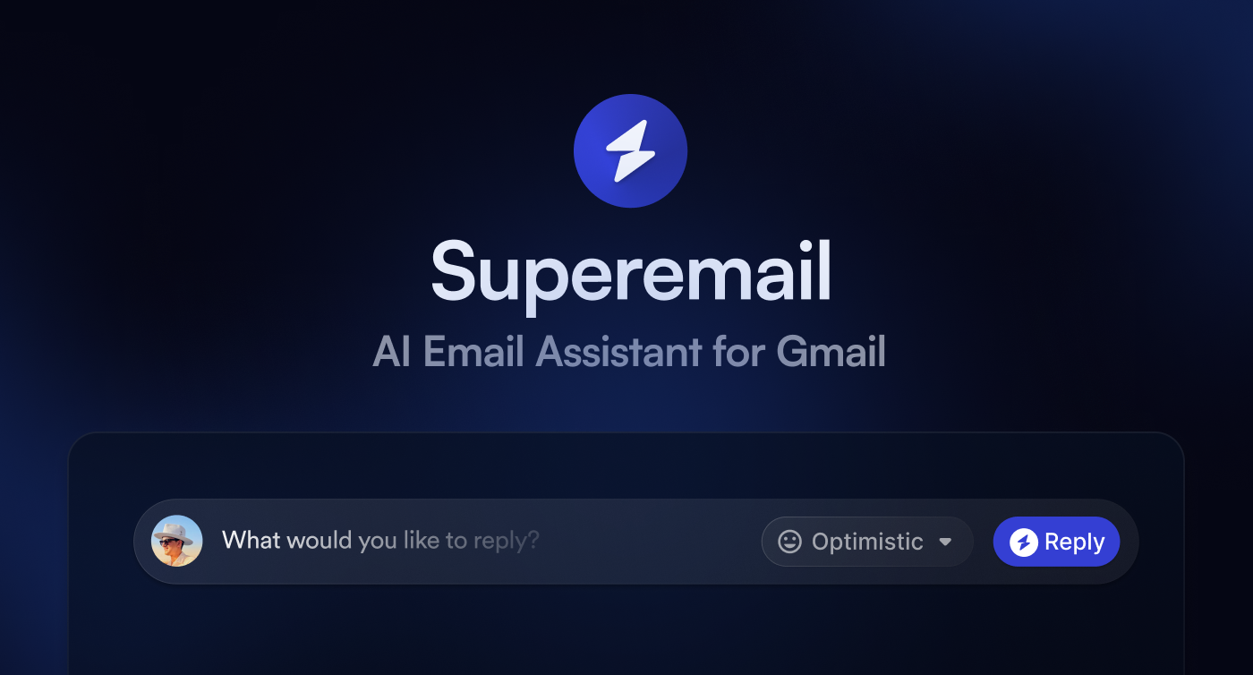 SuperEmail | Supercharge Your Email with AI